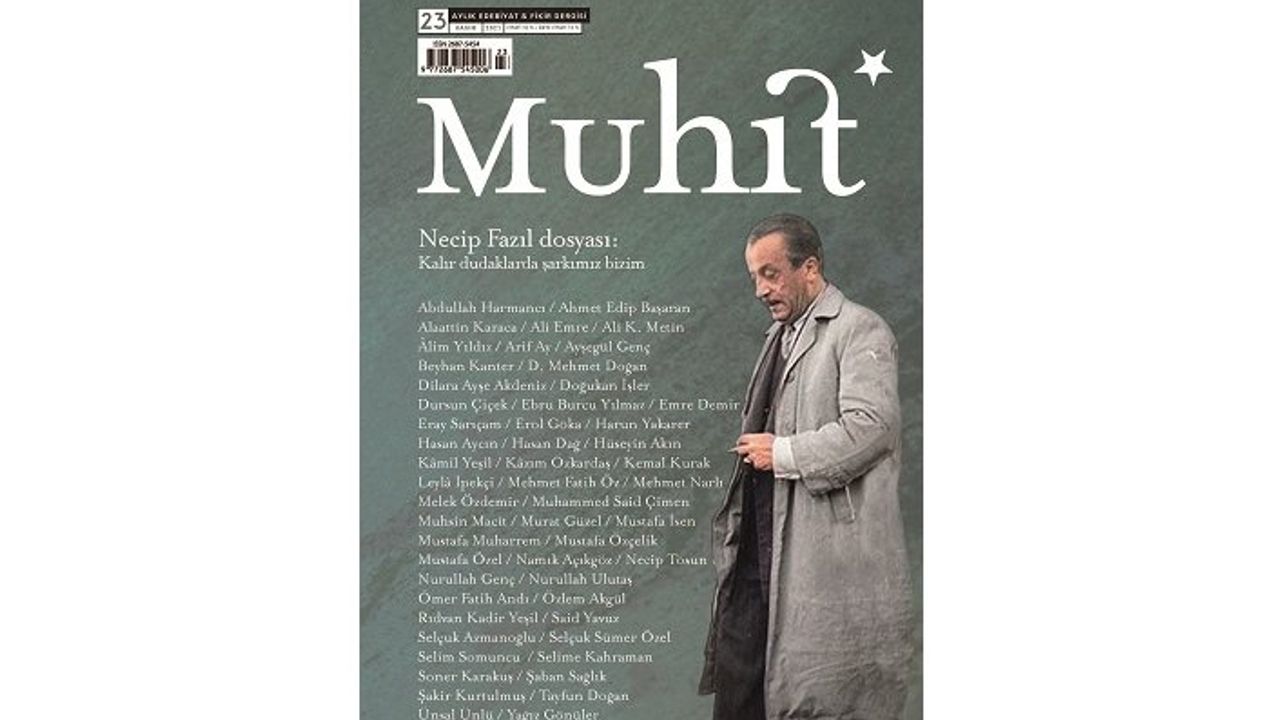 Muhit Necip Fazıl dosyasıyla raflarda - Dünya Bizim Kültür Portalı