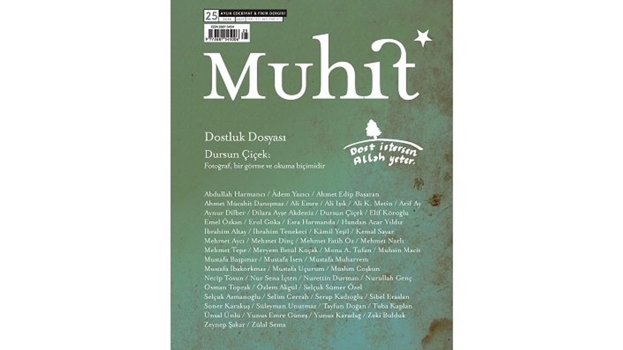 Muhit Dostluk dosyasıyla raflarda - Dünya Bizim Kültür Portalı